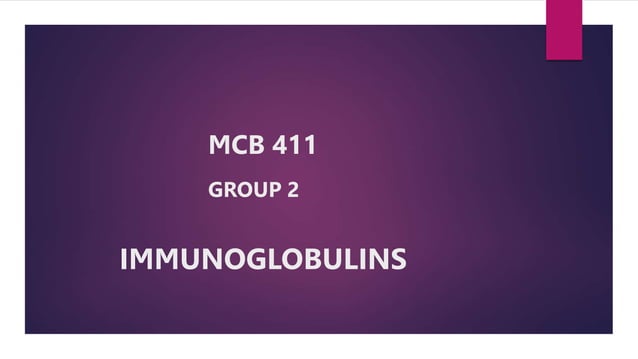 GROUP 2 MCB 411 Explaining Immunology .pptx