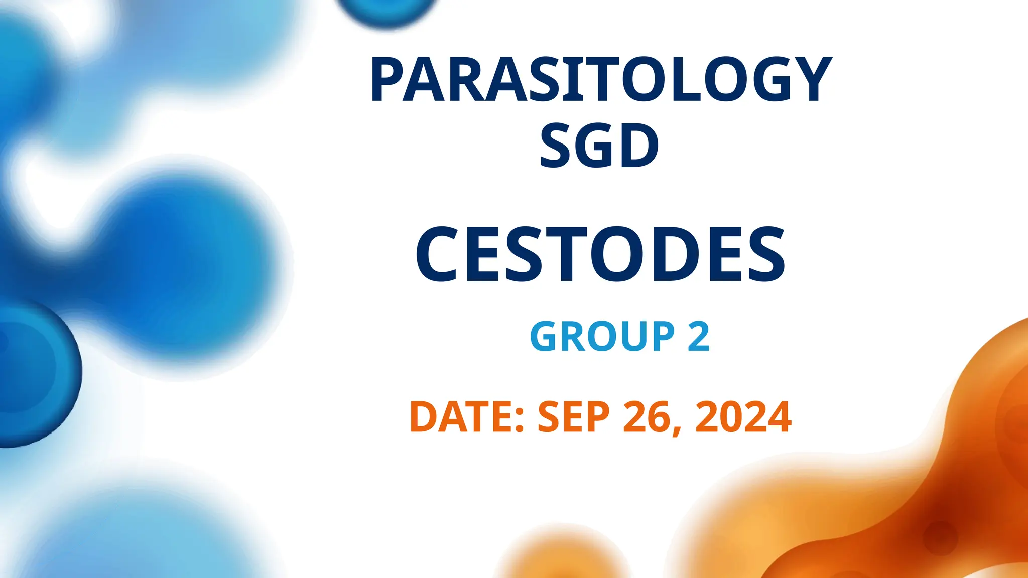 PARASITOLOGY SMALL GROUP DISCUSSION CESTODES.pptx