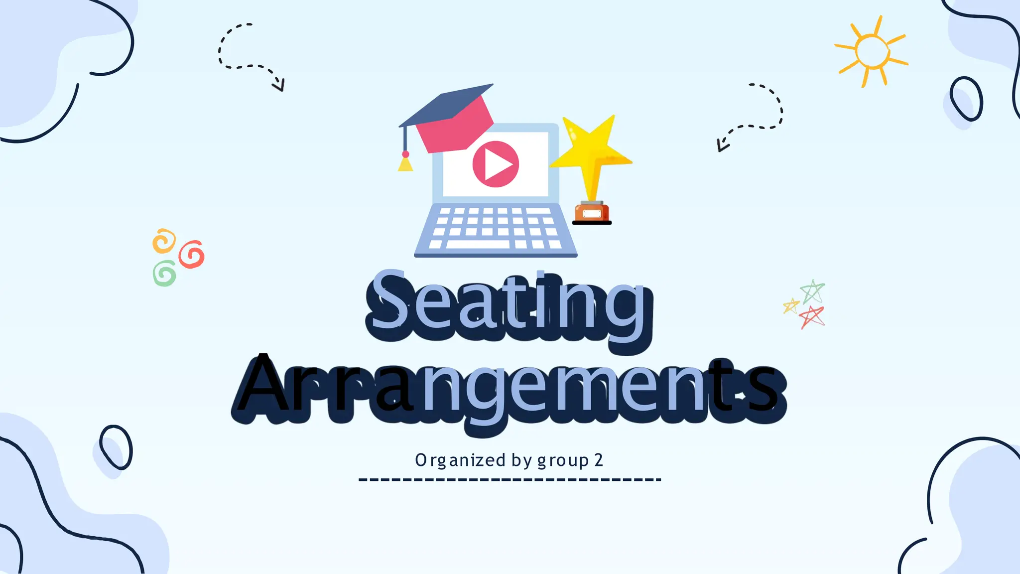 Group 2, Roundtable Seating Arrangement.pptx