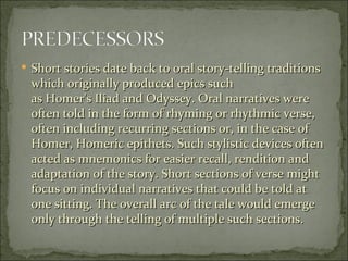 SHORT STORY FROM HISTORY TO ELEMENTS | PPT