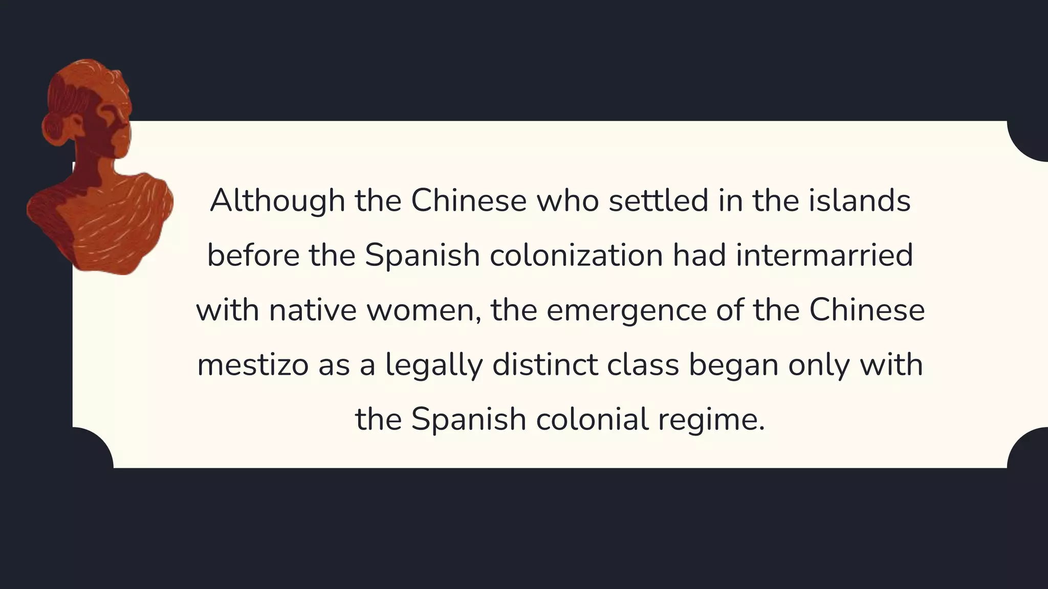 Group 2_Social education, rise of the Chinese mestizo, rise of the ...