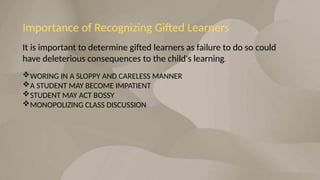 TYPES, CHARACTERISTICS, AND IDENTIFICATION OF GIFTED AND TALENTED ...