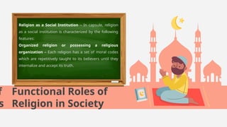 Religion And Beliefs System in Understanding Culture, society, and ...
