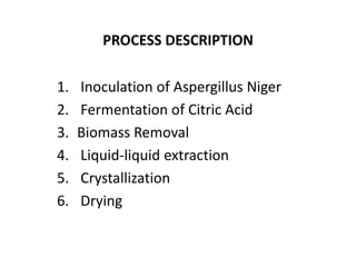 production of citric acid. | PPTX
