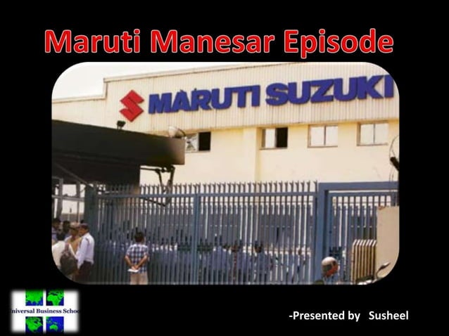 Maruti Manesar Case | PPTX | Human Resources | Business