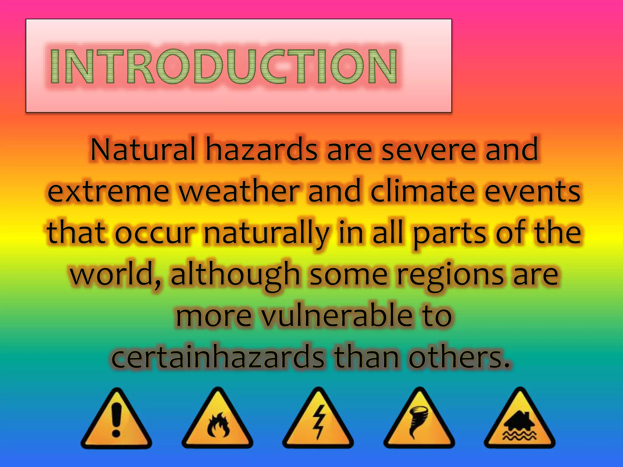 Natural Hazards | PPTX | Environment | Science