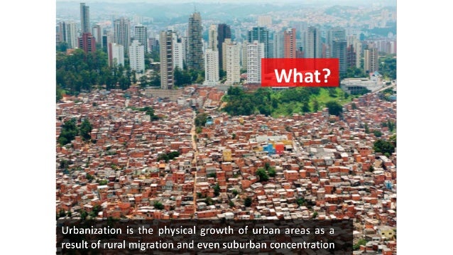 Urbanization