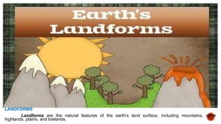 LAND, AIR AND WATER; THE PHYSICAL WORLD | PPTX