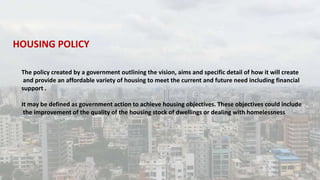 HOUSING & HOUSING POLICY ,HABITAT III PAPER | PPTX