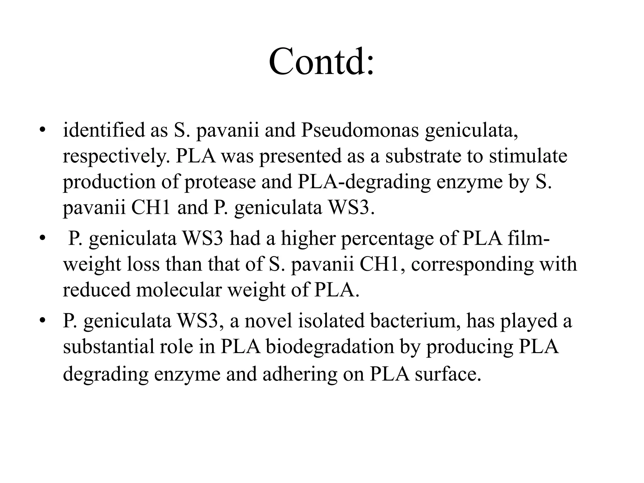 Environmental biodegradation of PLA by Biotic and Abiotic factors | PPTX