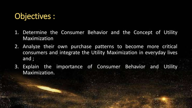 Consumer Behavior And Utility Maximization Pptx Business Business