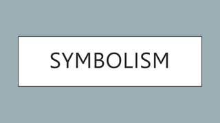 G10 LESSON SYMBOLISM AND PERSONIFICATION | PPTX