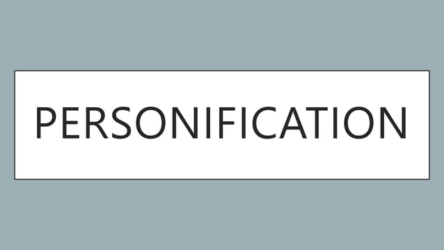 G10 LESSON SYMBOLISM AND PERSONIFICATION | PPTX