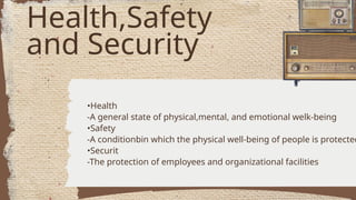 Group 3.pptx.PERFORM WORKPLACE AND SAFETY PRACTICES | PPTX