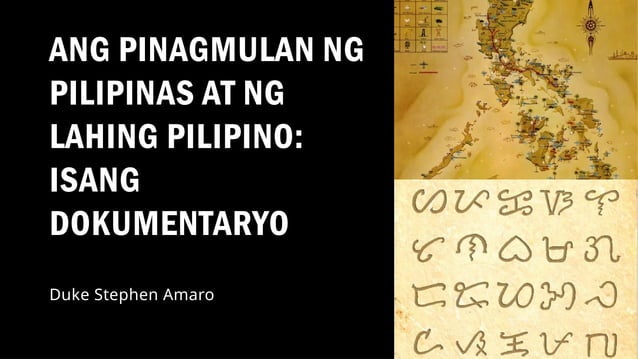 Pinagmulan ng Pilipinas at ng Lahing Pilipino | PPTX