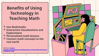 Powerpoint Presentation- Technology Integration in Teaching Math | PPTX
