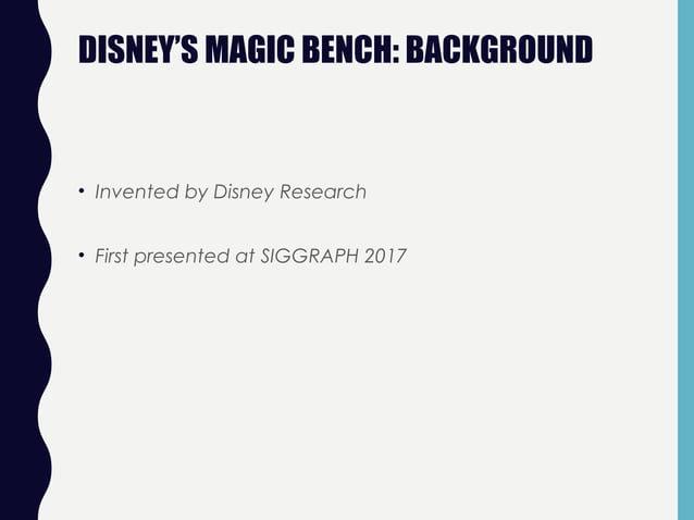 Group3 disney's magic bench | PPT