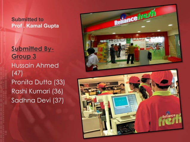 Reliance Fresh - Marketing Communication | PPT