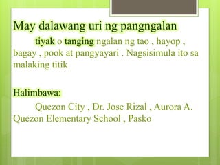 Group 3 uri ng pangngalan | PPTX