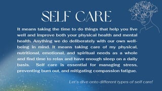 Typers of self care and 5A's to manage stress | PPTX