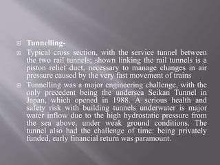 channel tunnel | PPTX | Rail Travel | Travel Type