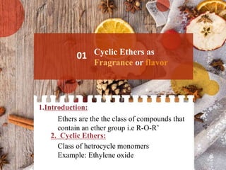 Cyclic Ethers, Lactones & Glycidates as Fragrance or Flavor.pptx