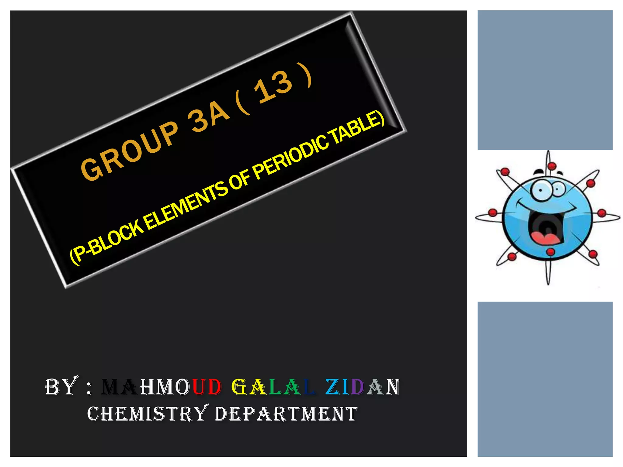 Group 3 a element of periodic table | PPTX
