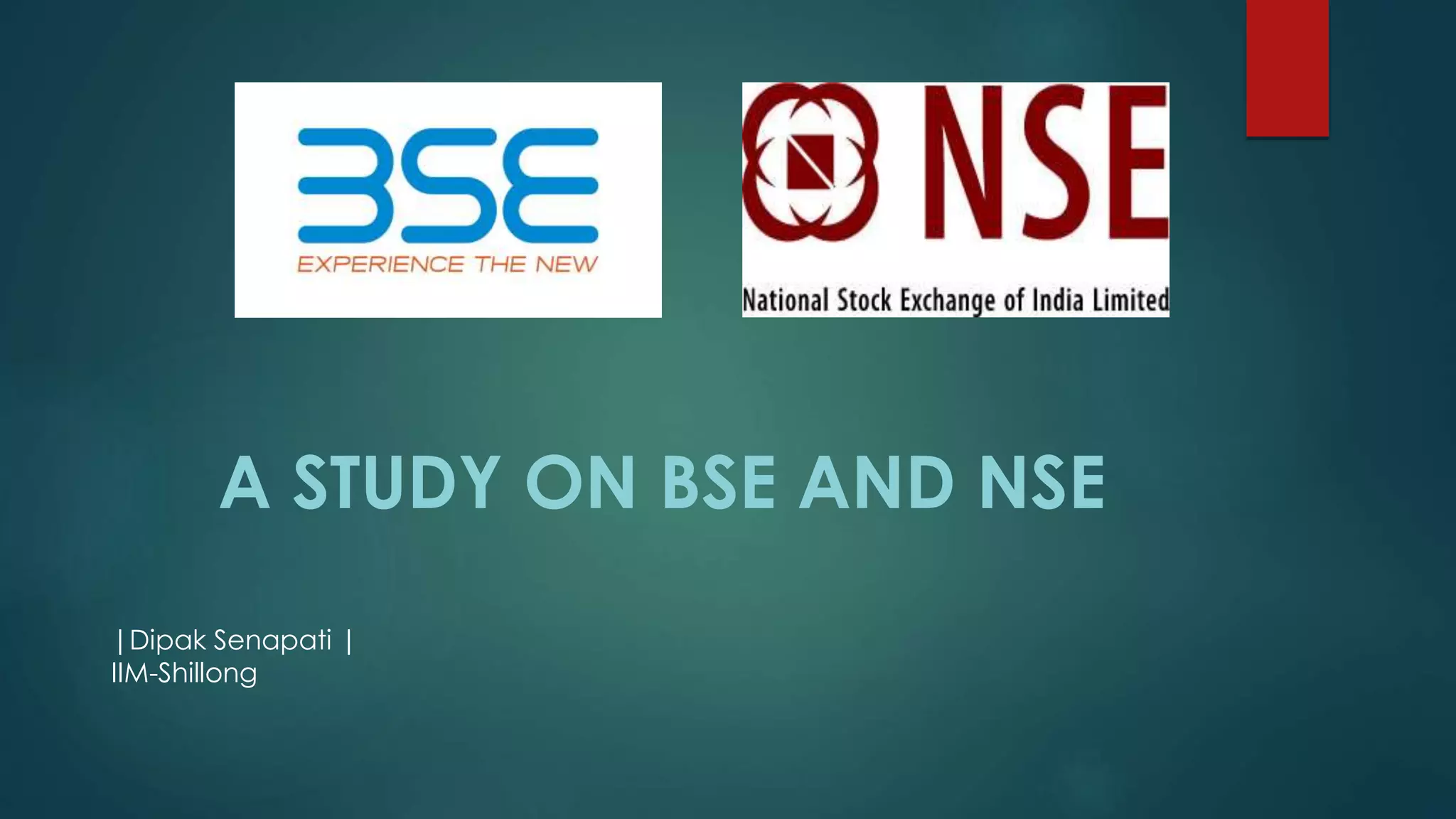BSE and NSE Stock Exchange | PPTX
