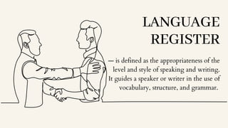 Varieties and Registers of Spoken and Written Language | PDF