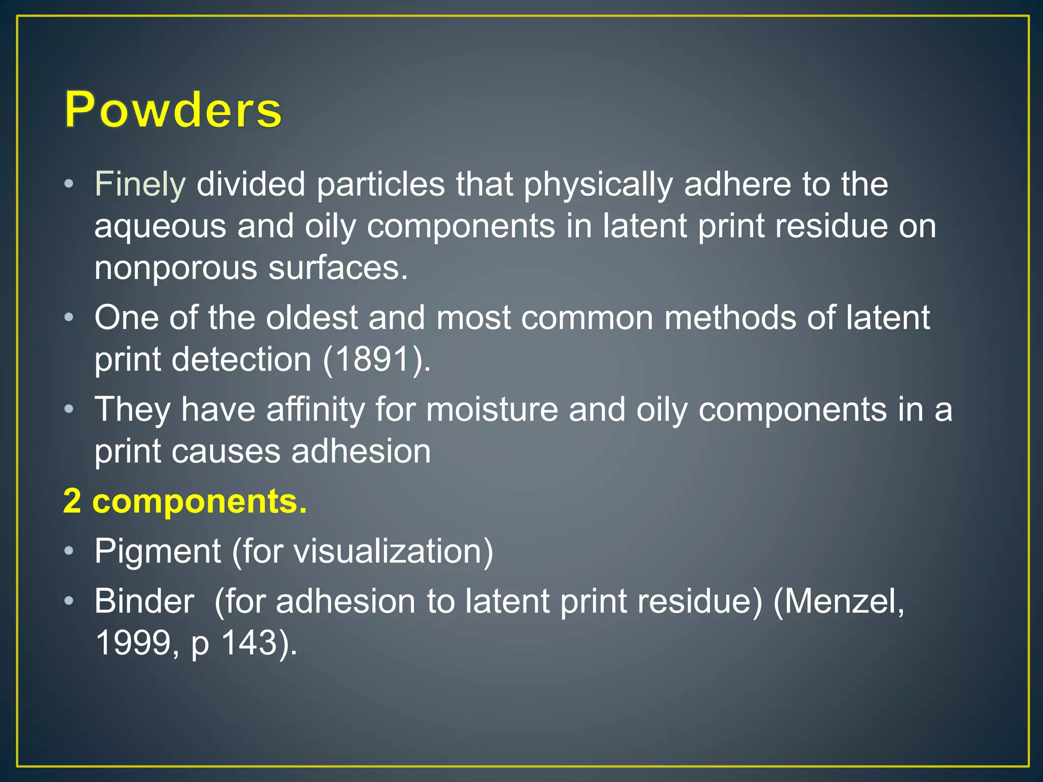 conventional methods of fingerprint development | PPTX