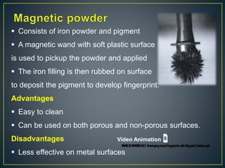 conventional methods of fingerprint development | PPTX