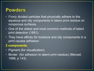 conventional methods of fingerprint development | PPTX
