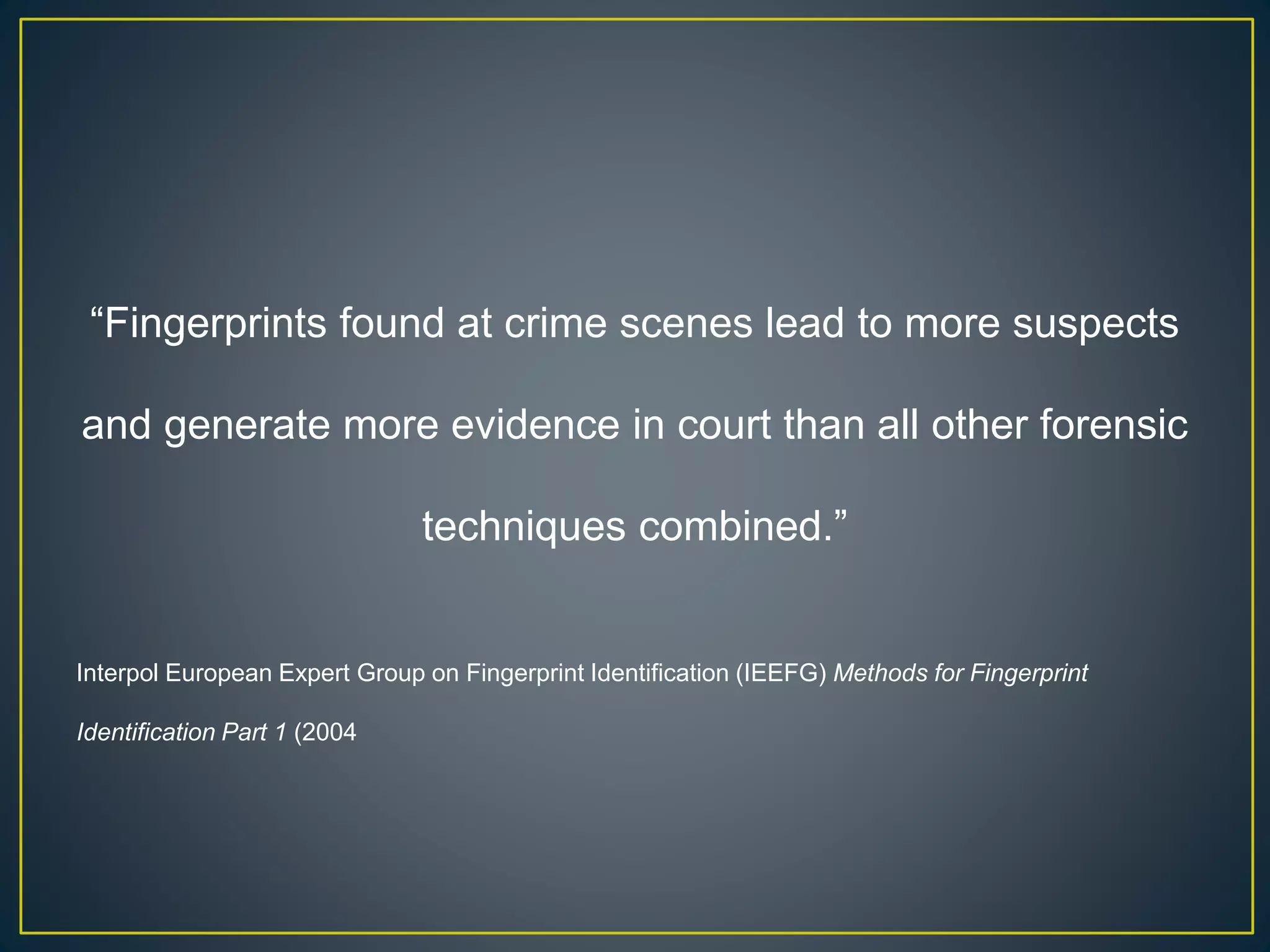 conventional methods of fingerprint development | PPTX