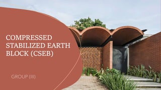 COMPRESSED STABILIZED EARTH BLOCKS (CSEB) | PDF
