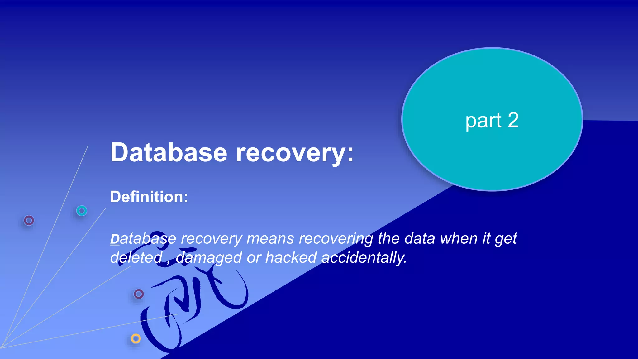database backup and recovery | PPTX