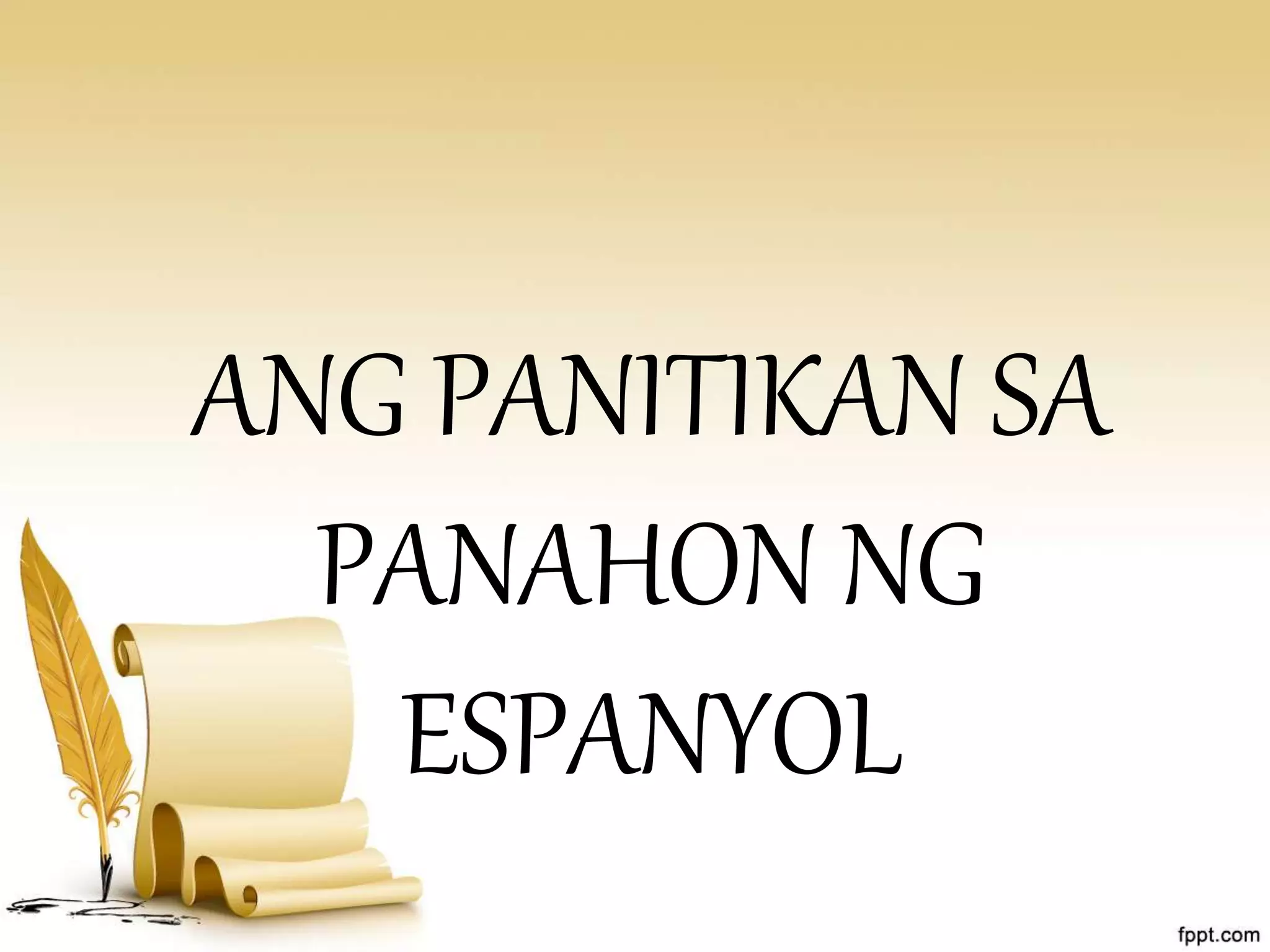 panitikan sa panahon ng espanyol | PPTX