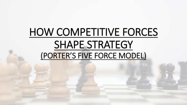 competitive_forces_shape_strategy | PPT