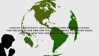 INTODUCTION TO THE WORLD RELIGIONS - JUDAISM | PDF