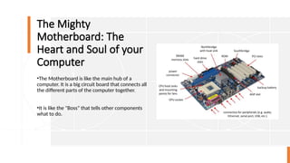 Computer science Group 3 Presentation for motherboard | PPTX