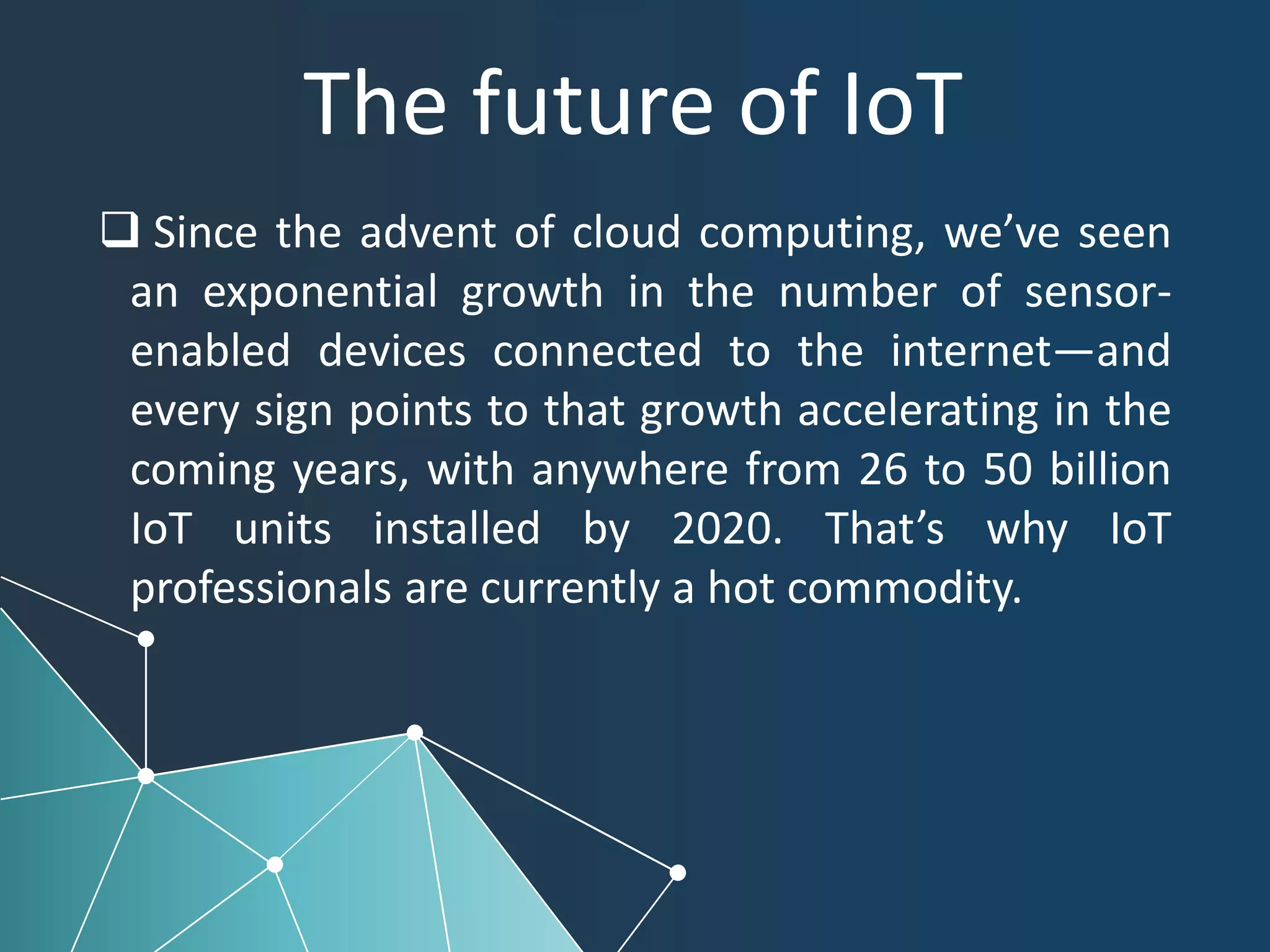 Cost of Convenience: Pros and Cons of IoT | PPTX