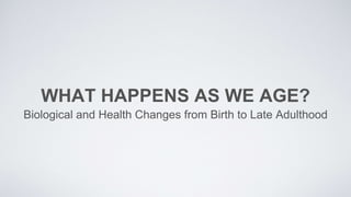 What Happens As We Age? | PPT