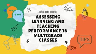 Assessing Learning and Teaching Performance in Multigrade Classes | PDF