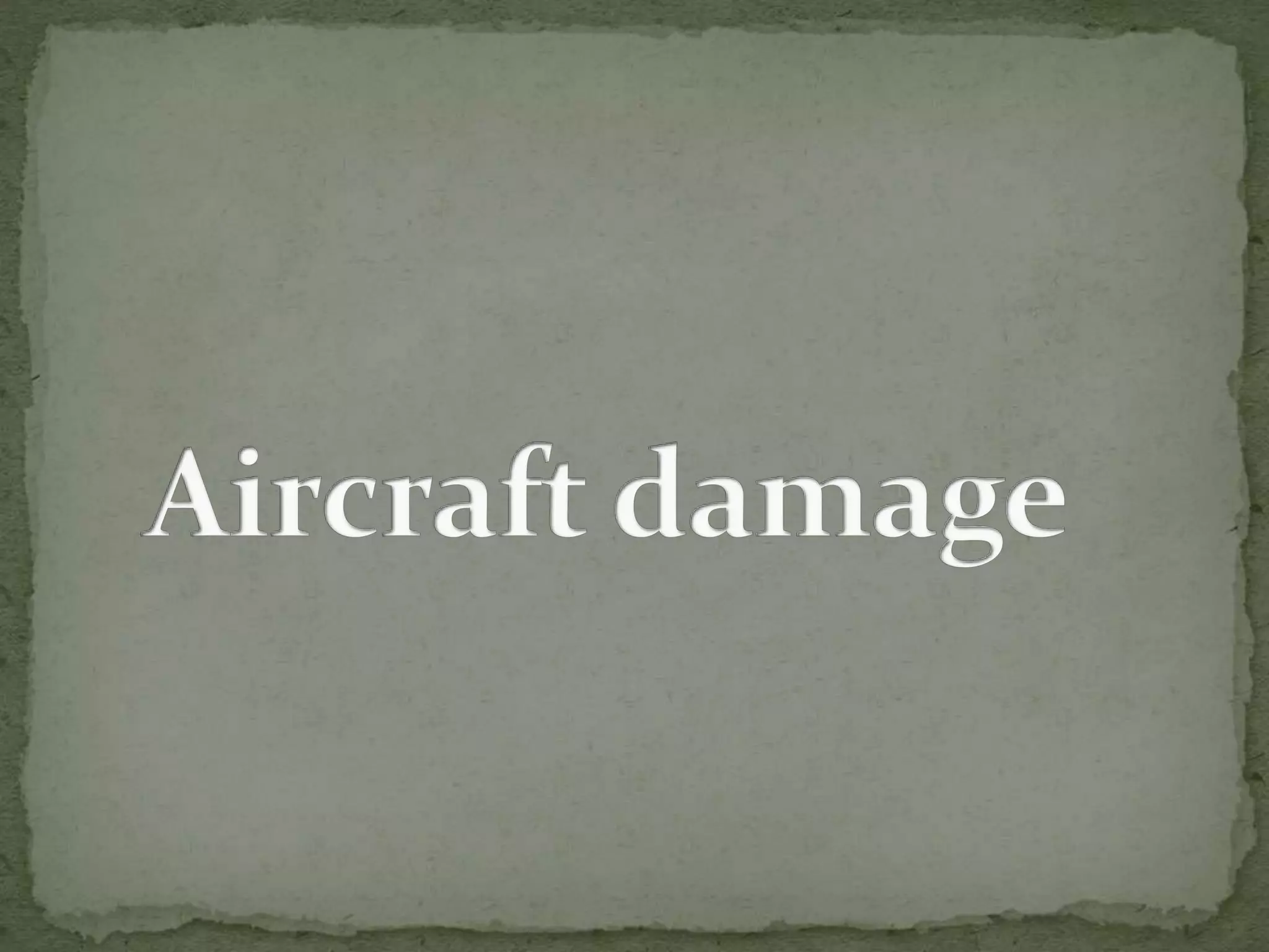 Foreign Object Damage/Debris | PPTX