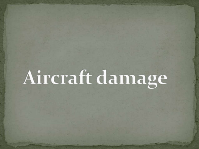 Foreign Object Damage/Debris | PPTX | Air Travel | Travel Type