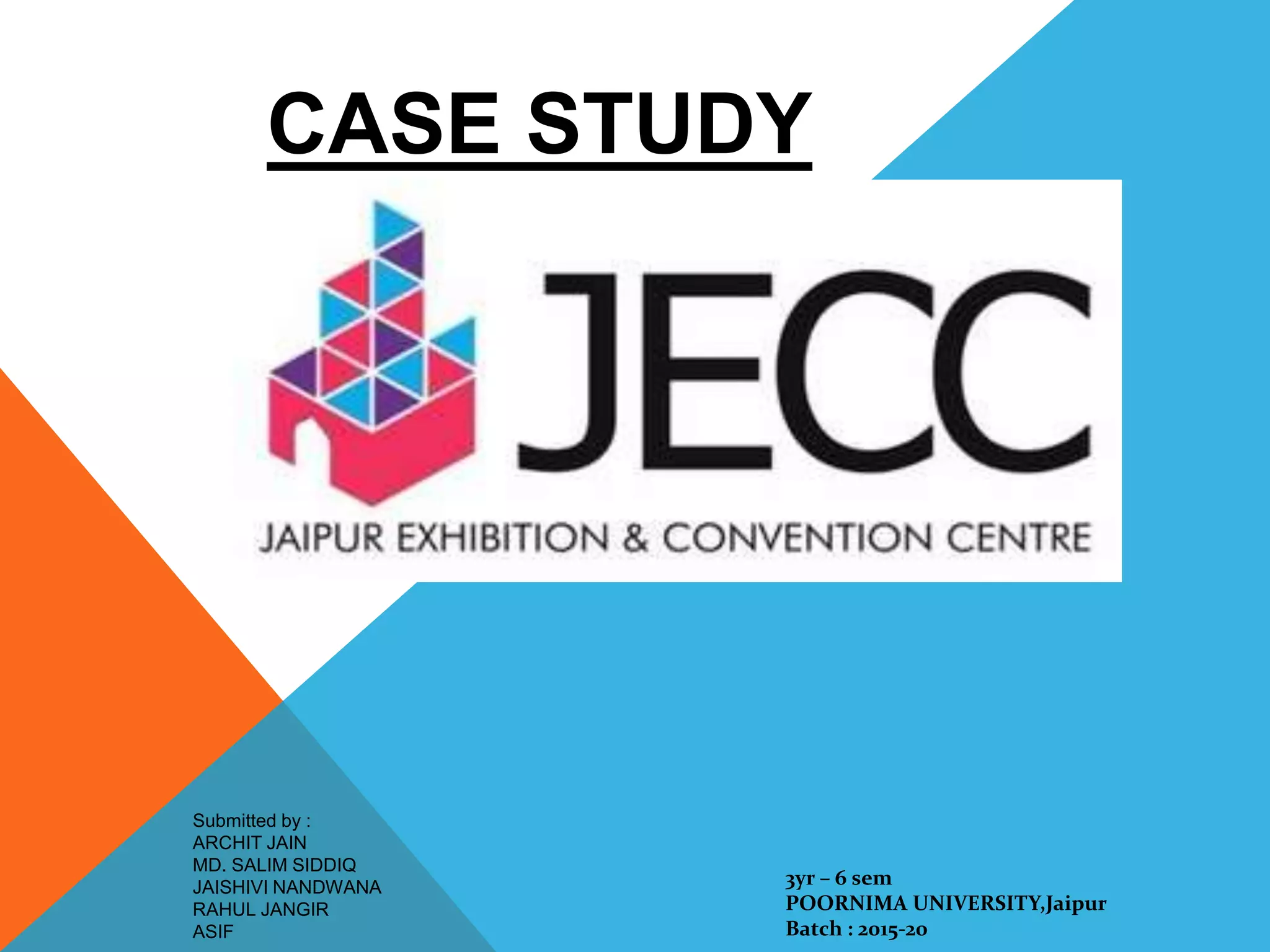 Case Study : EXHIBITION AND CONVENTION CENTRE | PPTX