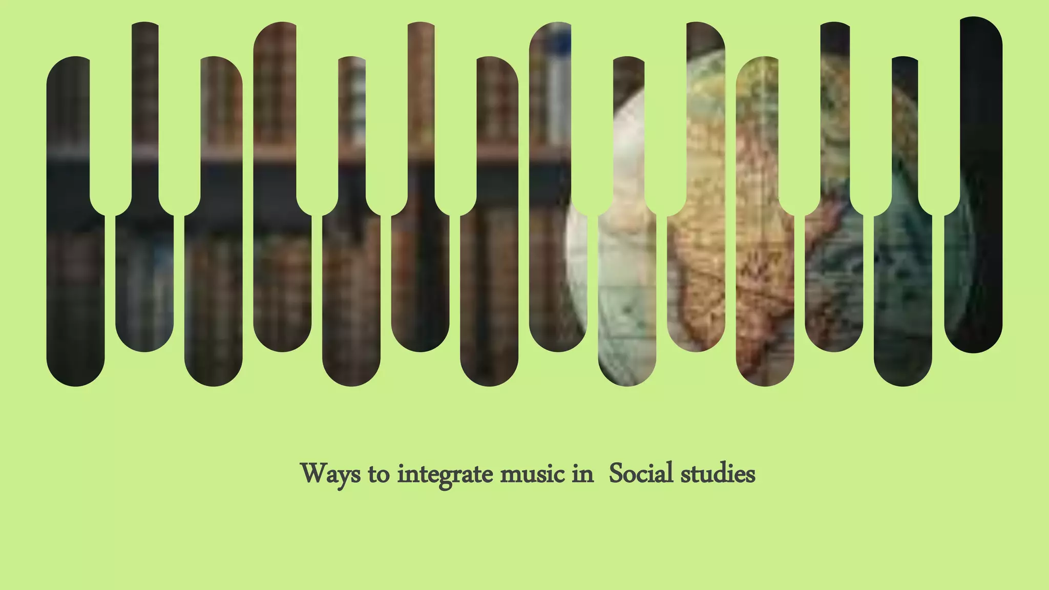 WAYS TO INTEGRATE MUSIC IN DIFFERENT LEARNING AREAS | PPTX