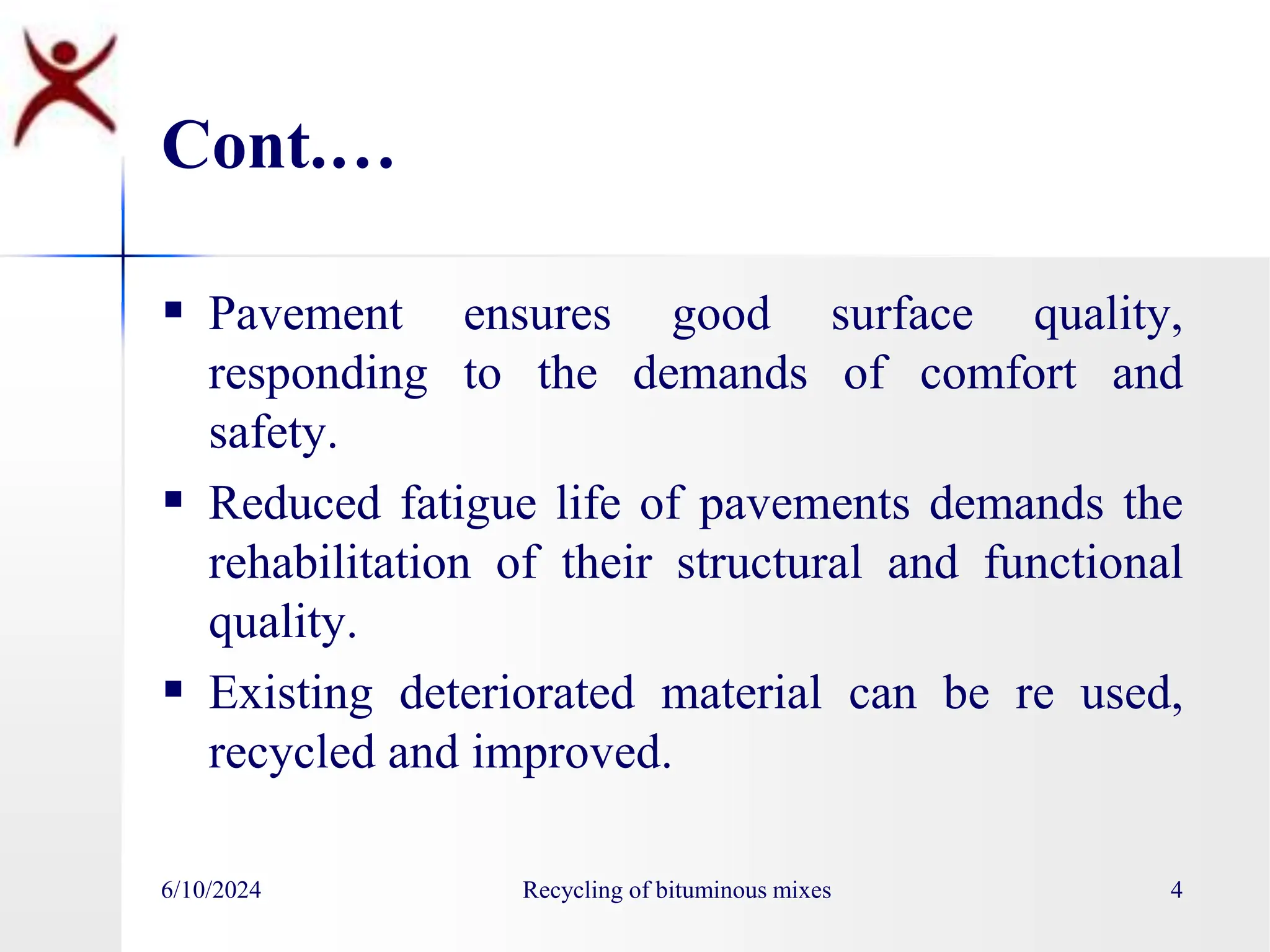 ppt on recycling of asphalt mix containing Reclaimed Asphalt Pavement | PPT