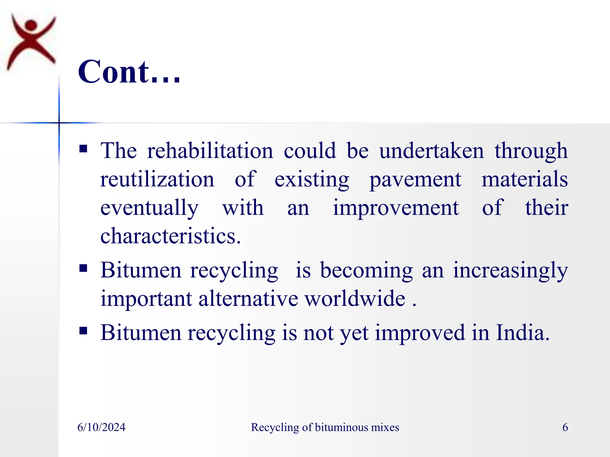 ppt on recycling of asphalt mix containing Reclaimed Asphalt Pavement | PPT