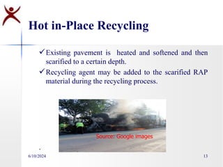 ppt on recycling of asphalt mix containing Reclaimed Asphalt Pavement | PPT