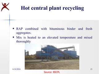 ppt on recycling of asphalt mix containing Reclaimed Asphalt Pavement | PPT